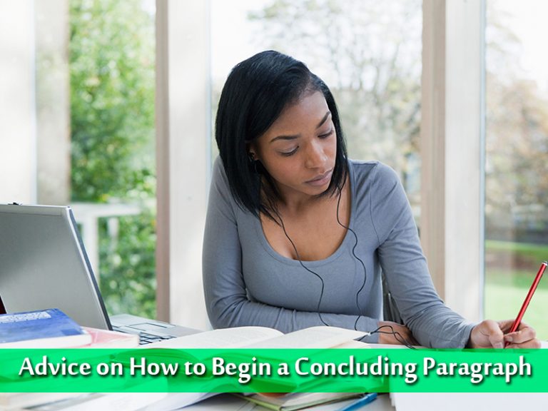 Advice on How to Begin a Concluding Paragraph
