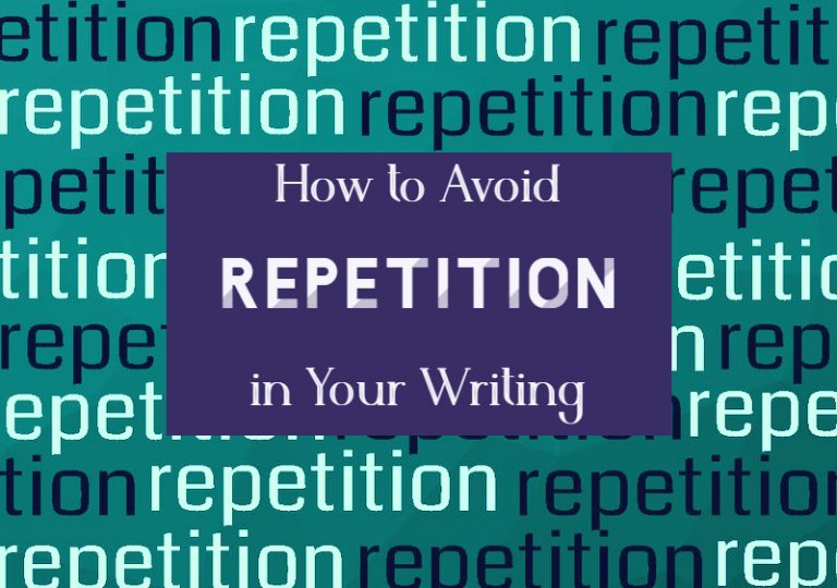 Repetition and Redundancy Are Enemies of Decent Writing